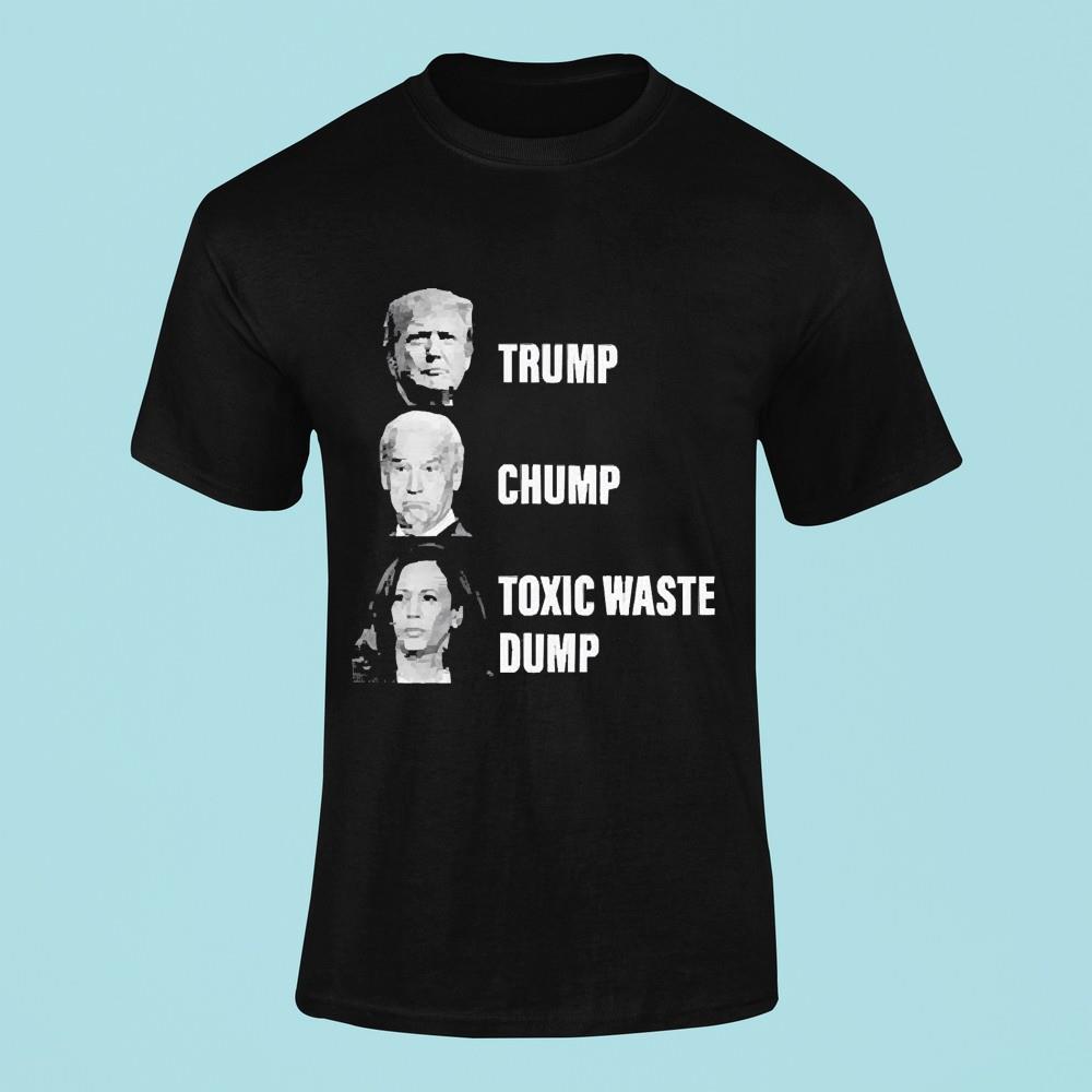 Trump Joe Biden Chump Kamala Harris Toxic Waste Dump Shirt - Ggshirts