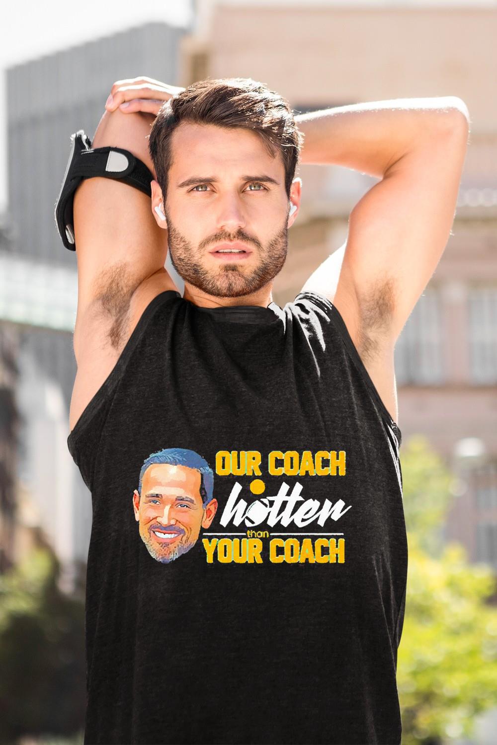 Our Coach Is Hotter Than Yours Coach Matt LaFleur Green Bay Packers ...