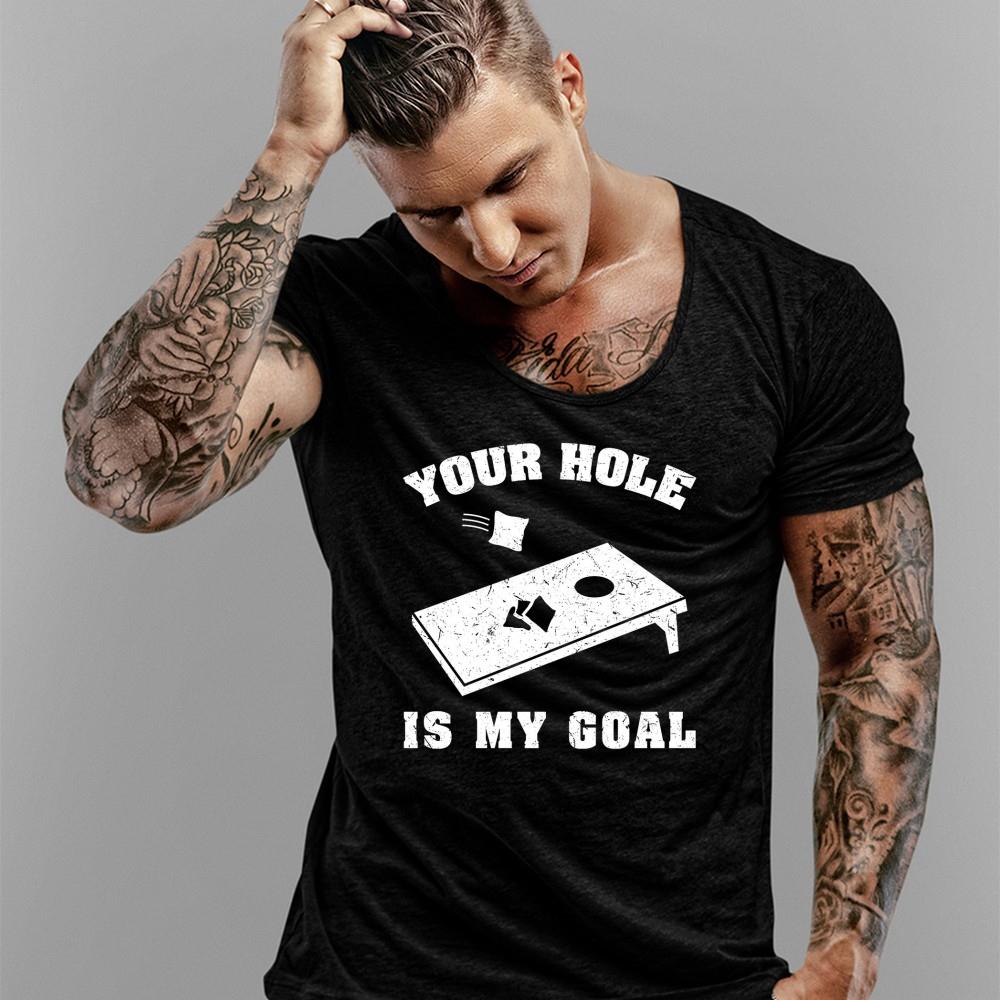 Your Hole Is My Goal Shirt - Kutee Boutique