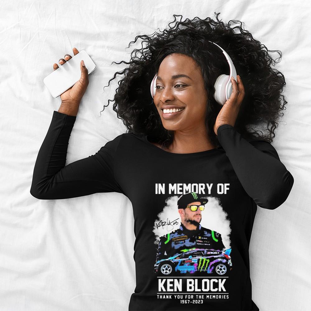 In memory of ken block thank you for the memories 1967 2023 signatures ...
