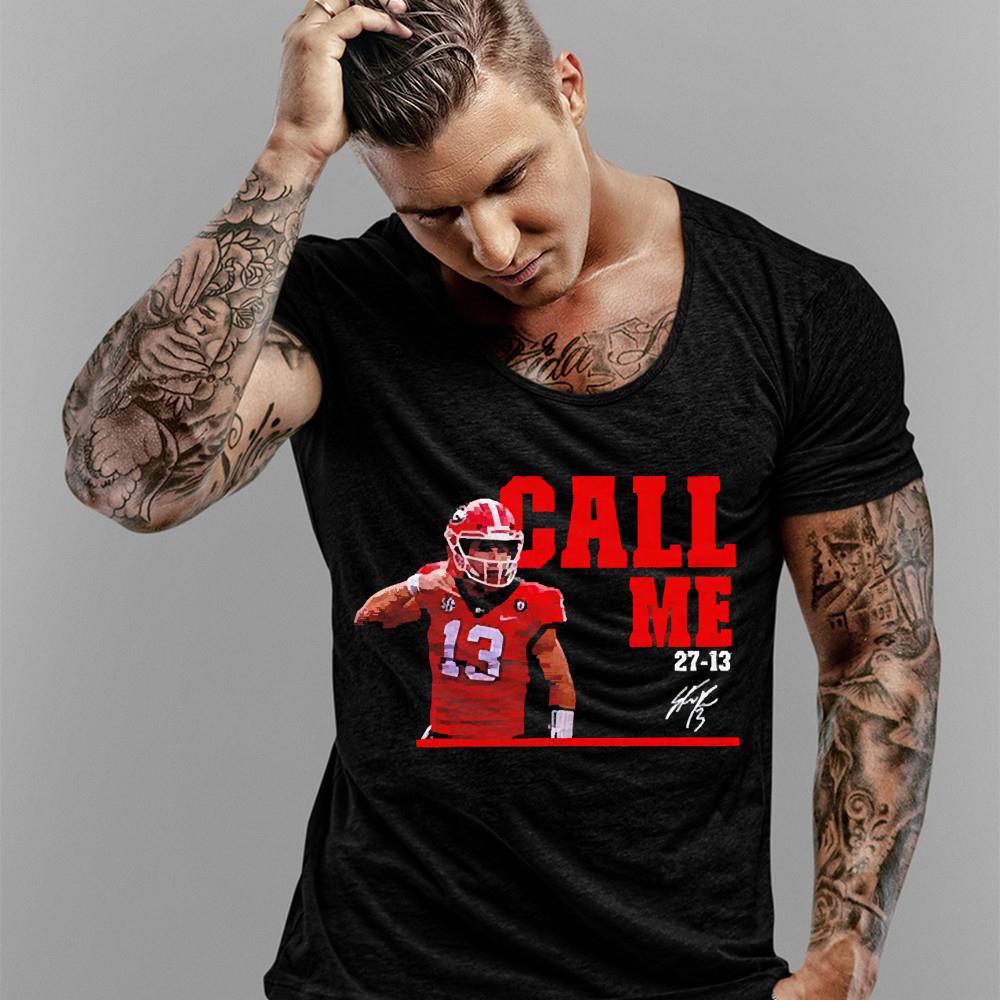 Stetson Bennett Call Me 27 13 Georgia Football Shirt - 1st Shirts